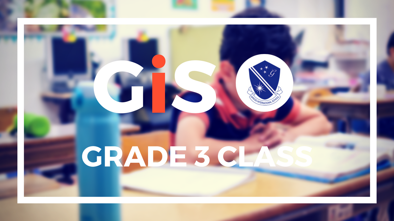 Grade 3 Class - GREGG International School